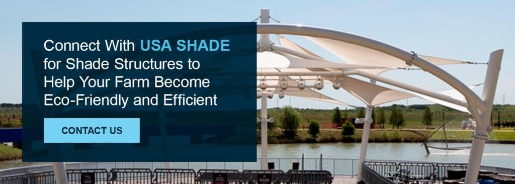 How To Be An Ecofriendly Farm | USA SHADE