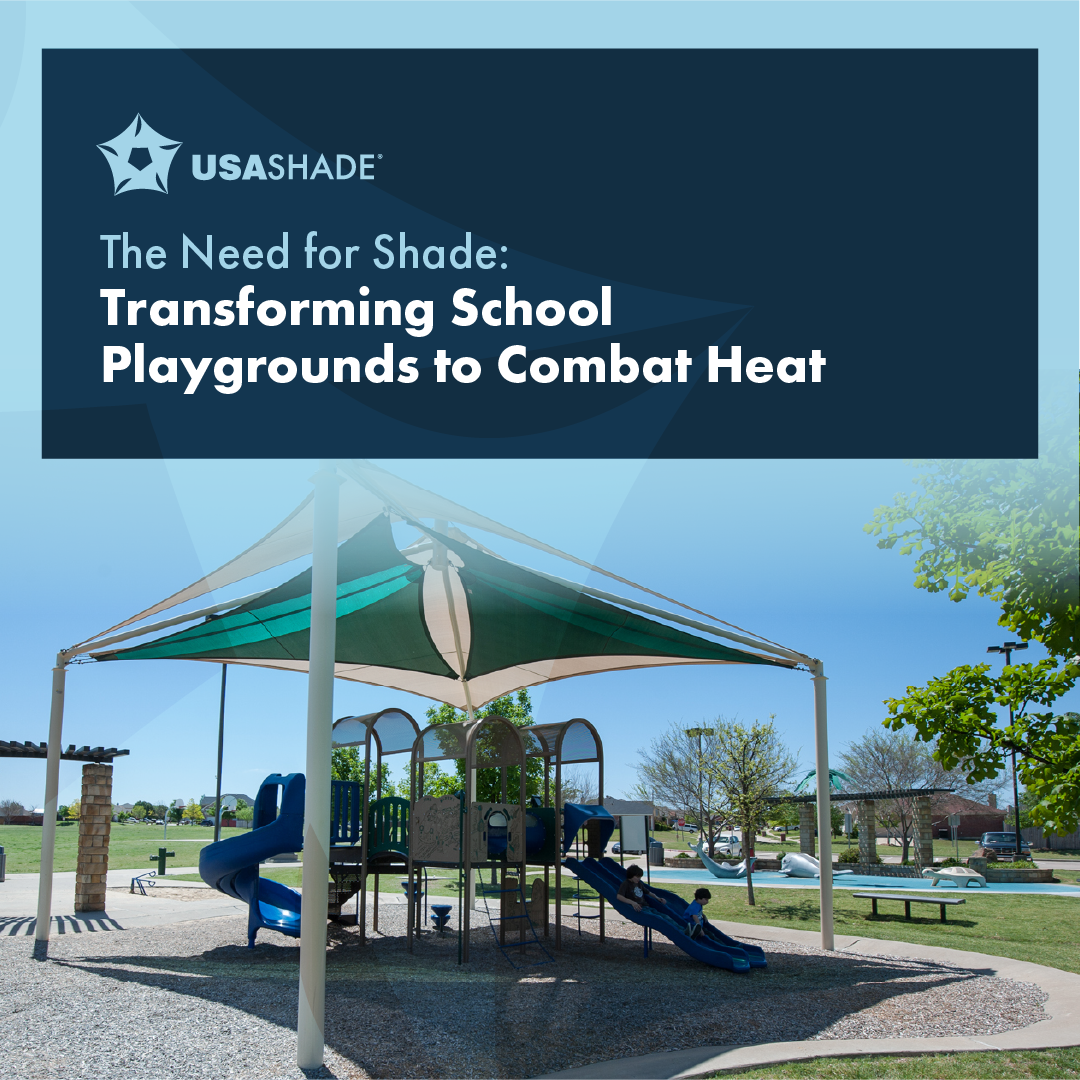 Transforming School Playgrounds to Combat Heat | USA Shade