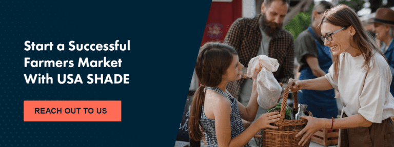 A Full Guide to Starting and Designing a Farmers Market – USA Shade