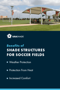 Designing a Soccer Field for Players and Spectators – USA Shade