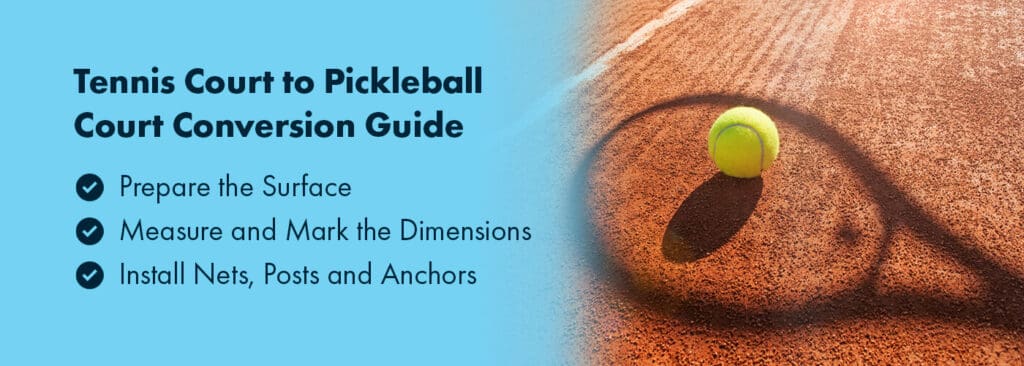 How to Convert a Tennis Court Into a Pickleball Court | USA Shade